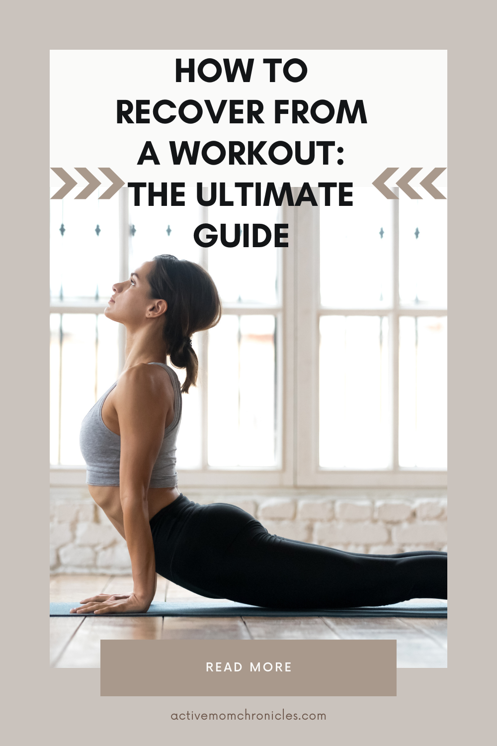 How to Recover from a Workout: The Ultimate Guide - Active Mom Chronicles